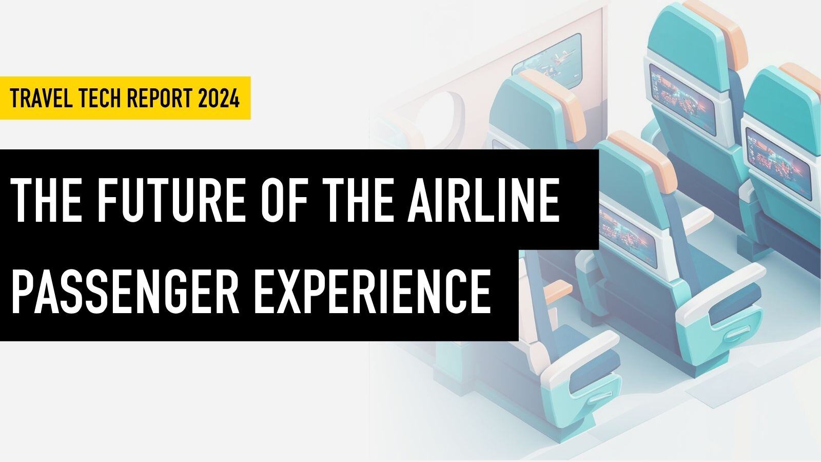 OAG Unveils New Report: “The Future of the Airline Passenger Experience”